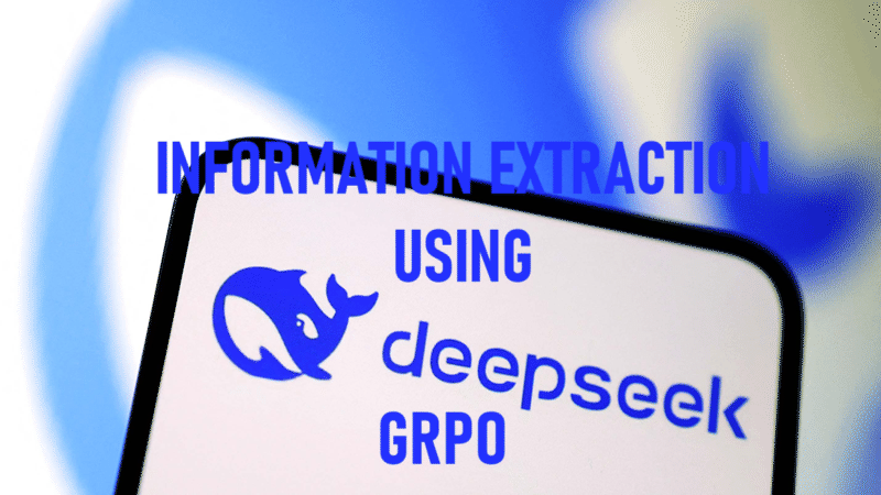 DeepSeek GRPO实现信息提取 - 汇智网