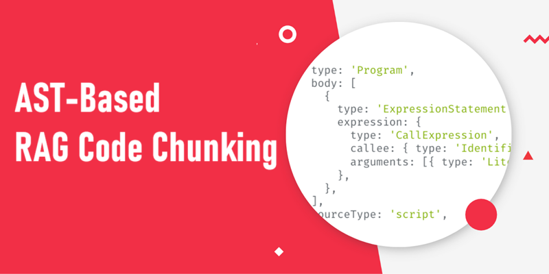 基于AST的RAG代码分块技术 - 汇智网