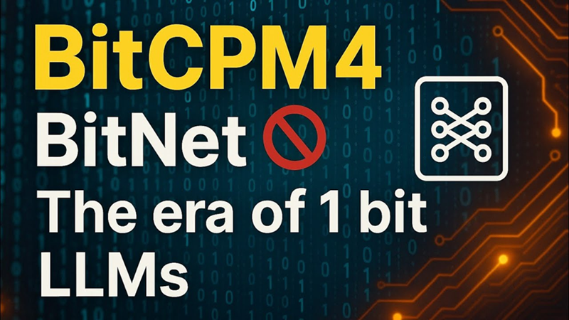 BitCPM4：1位LLM时代的到来 - 汇智网