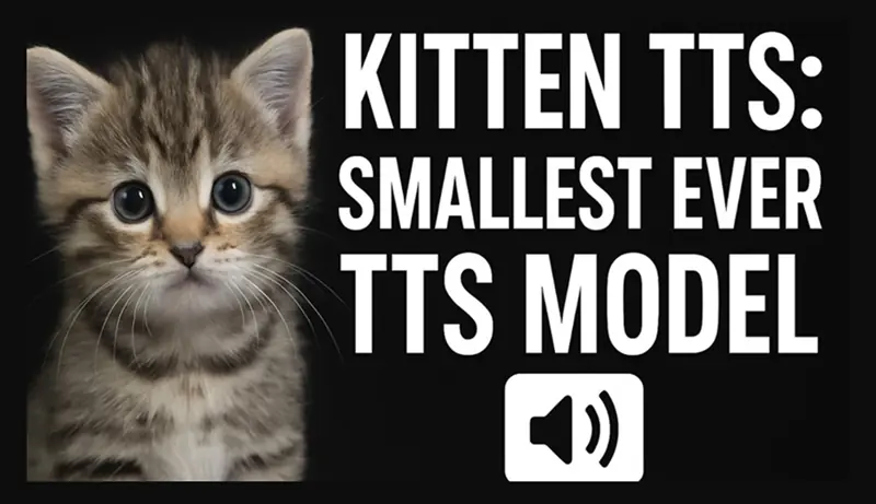 Kitten-TTS：CPU可运行的TTS - 汇智网