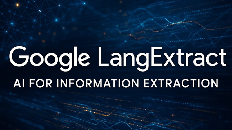 LangExtract：AI驱动的信息提取 - 汇智网