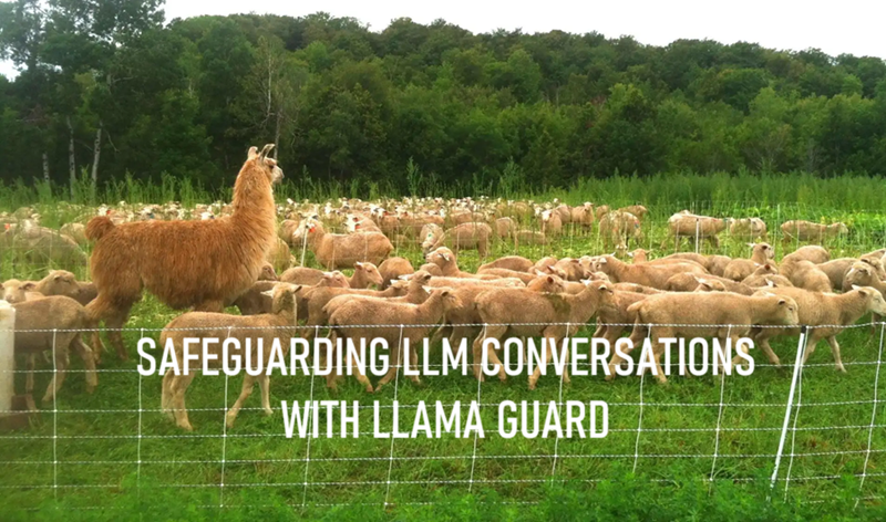 Llama Guard保障LLM对话安全 - 汇智网