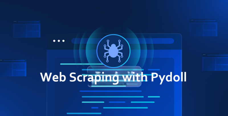 基于Pydoll的网络抓取 - 汇智网