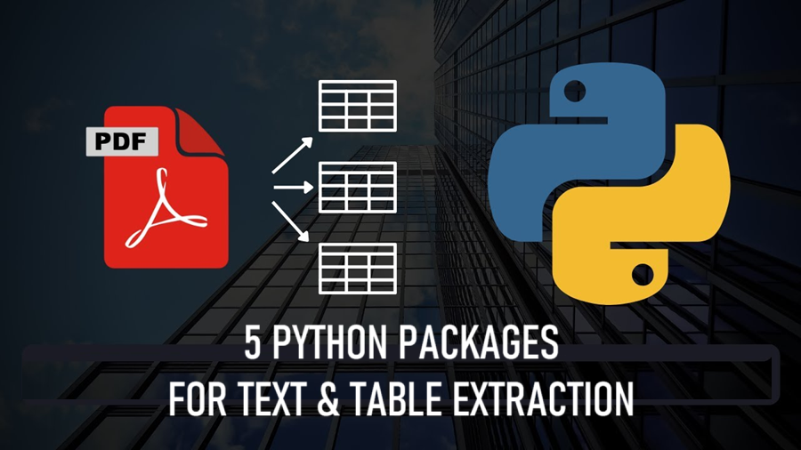 5个文本表格提取python包 汇智网