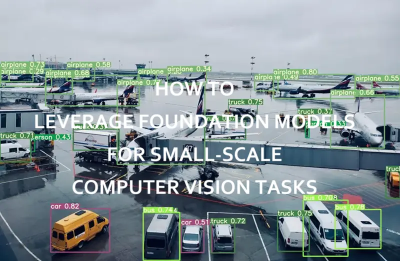 小规模CV任务如何利用基础模型 - 汇智网