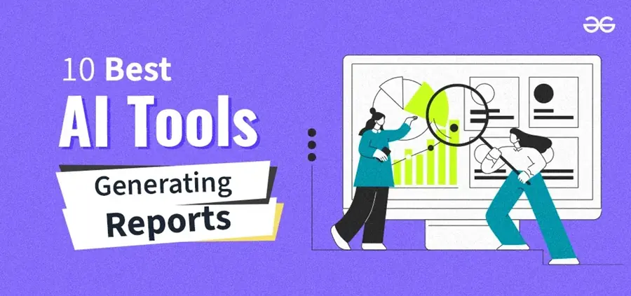 10个最佳报告生成AI工具 - 汇智网