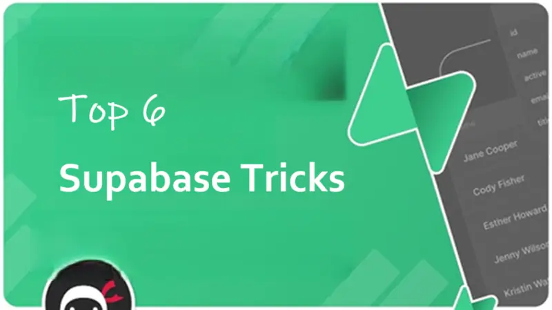 6个必须掌握的Supabase技巧 - 汇智网