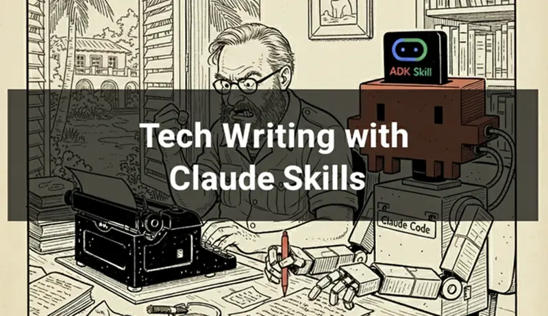 用 Claude Skills进行技术写作 - 汇智网