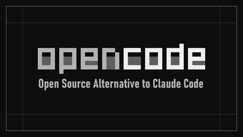 OpenCode: Claude Code开源平替 - 汇智网