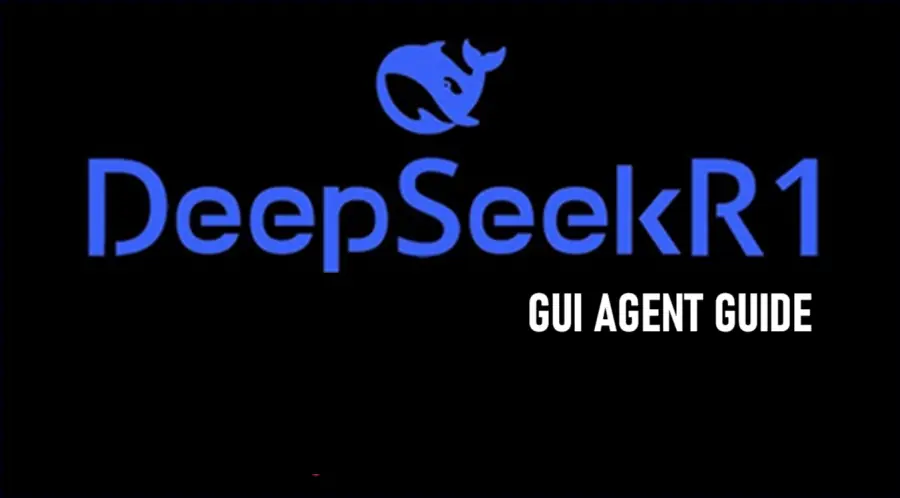 DeepSeek-R1图形界面Agent指南 - 汇智网
