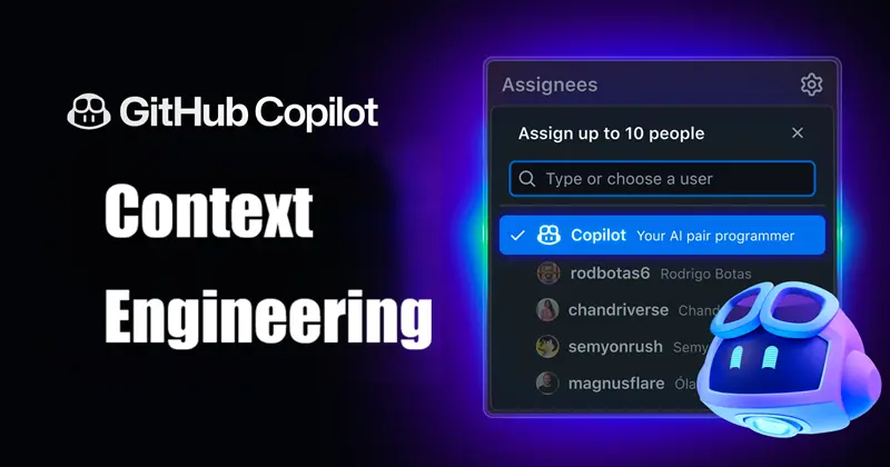 Github Copilot的上下文工程 - 汇智网