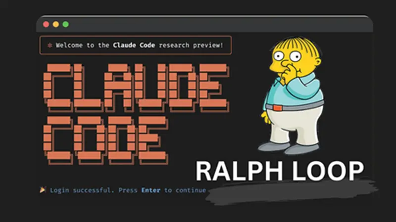 Ralph Loop：不知疲倦的牛马 - 汇智网
